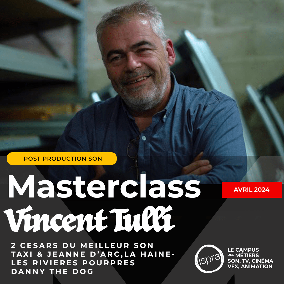 MASTERCLASS VINCENT TULLI POST PRODUCTION SON • ISPRA